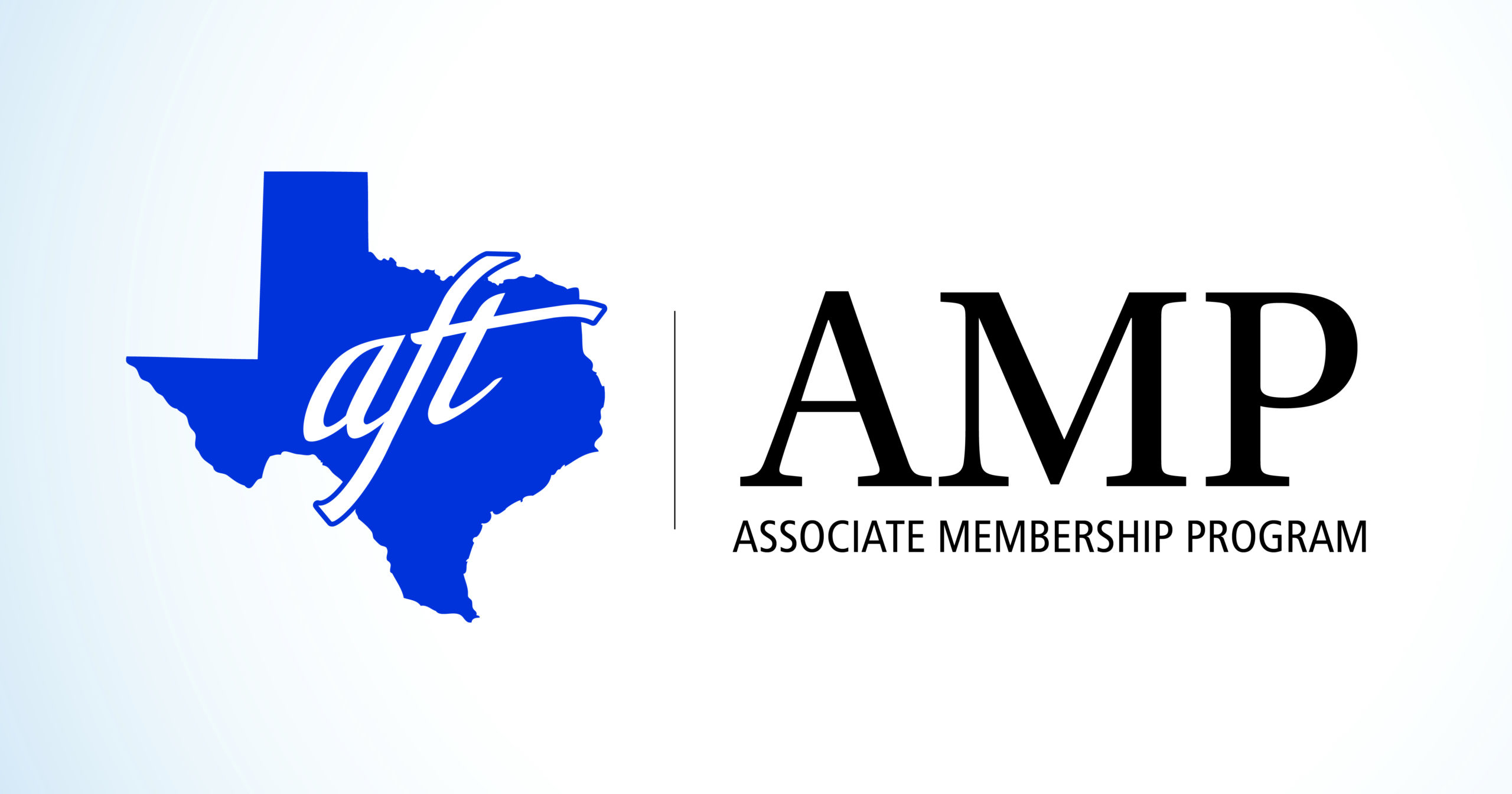 Texas AFT :Associate Membership Program ‣ Texas AFT