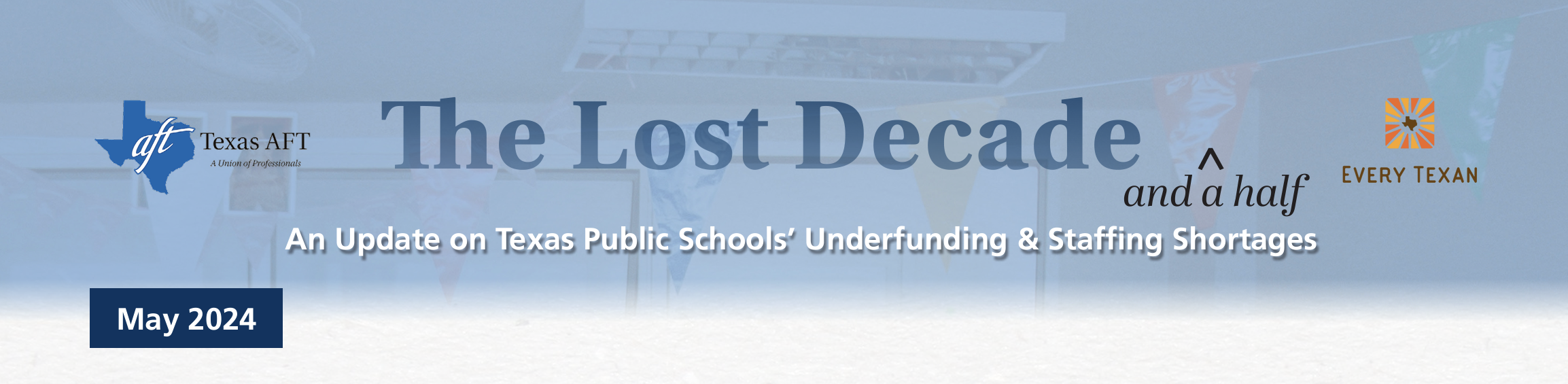 Texas AFT :The Lost Decade (and a Half) ‣ Texas AFT